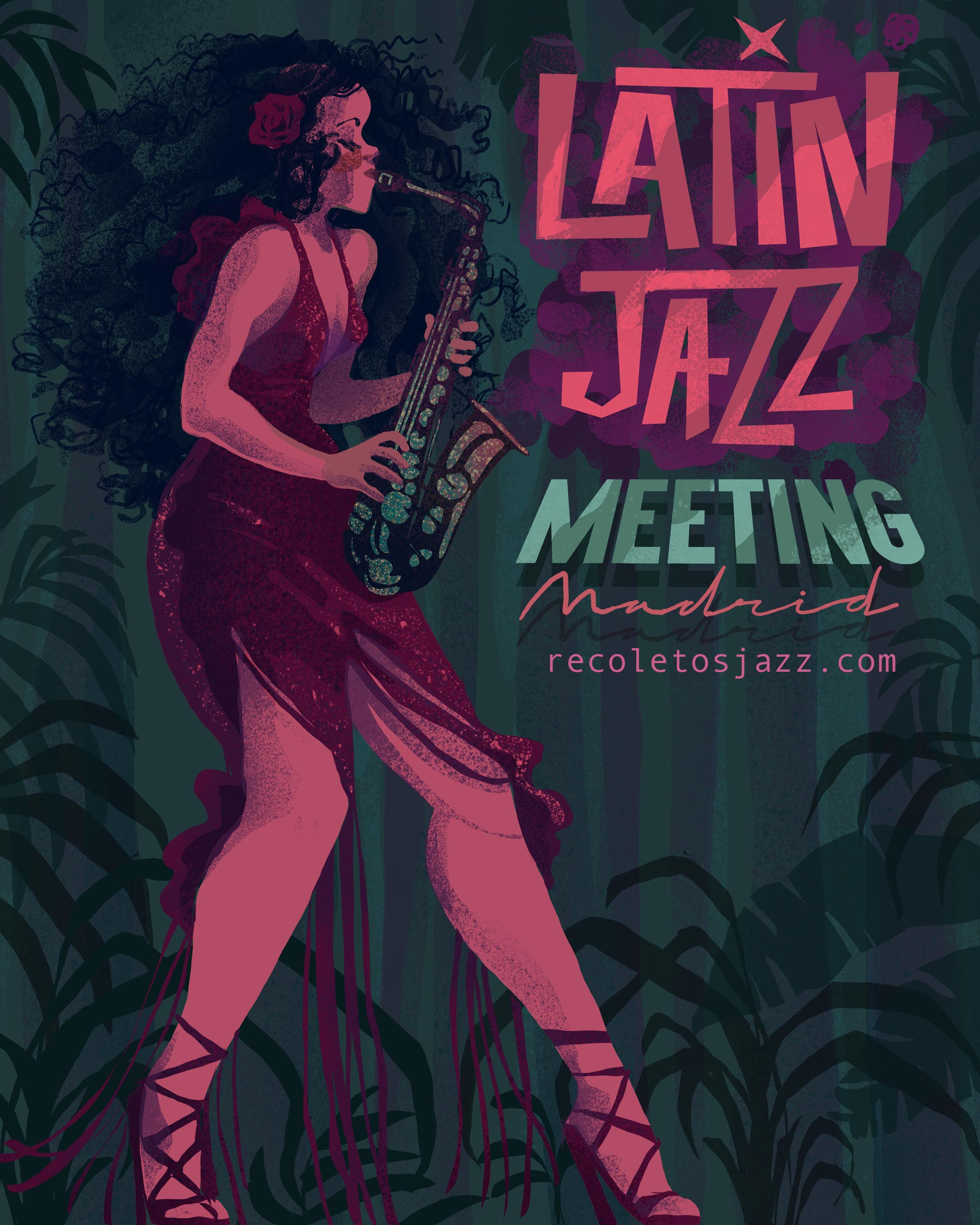 Recoletos Jazz Madrid - Latin Jazz Meeting